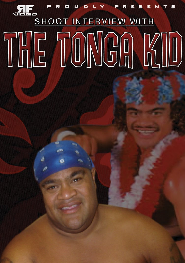 Tonga Kid Shoot Interview – RF Video