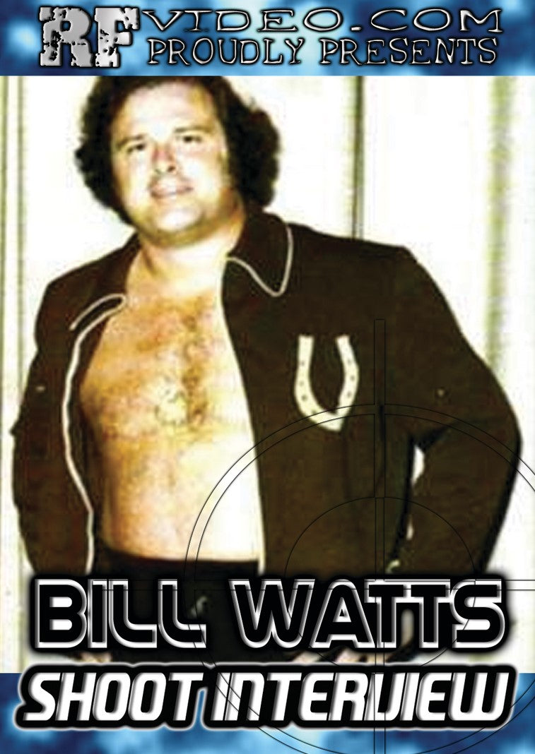 Bill Watts Shoot Interview – RF Video
