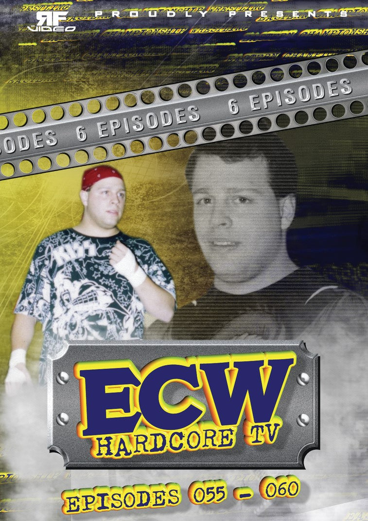 ECW Hardcore TV Episodes 55-60 – RF Video