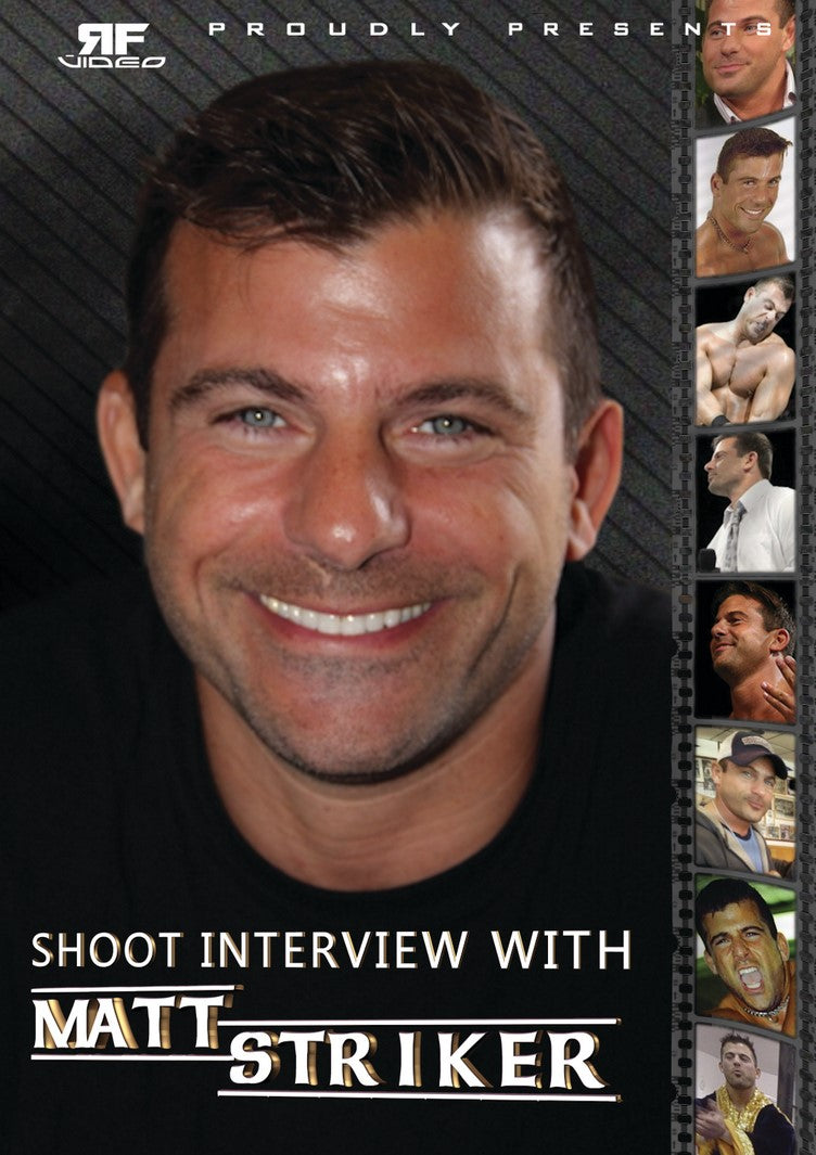 Matt Striker Shoot Interview – RF Video