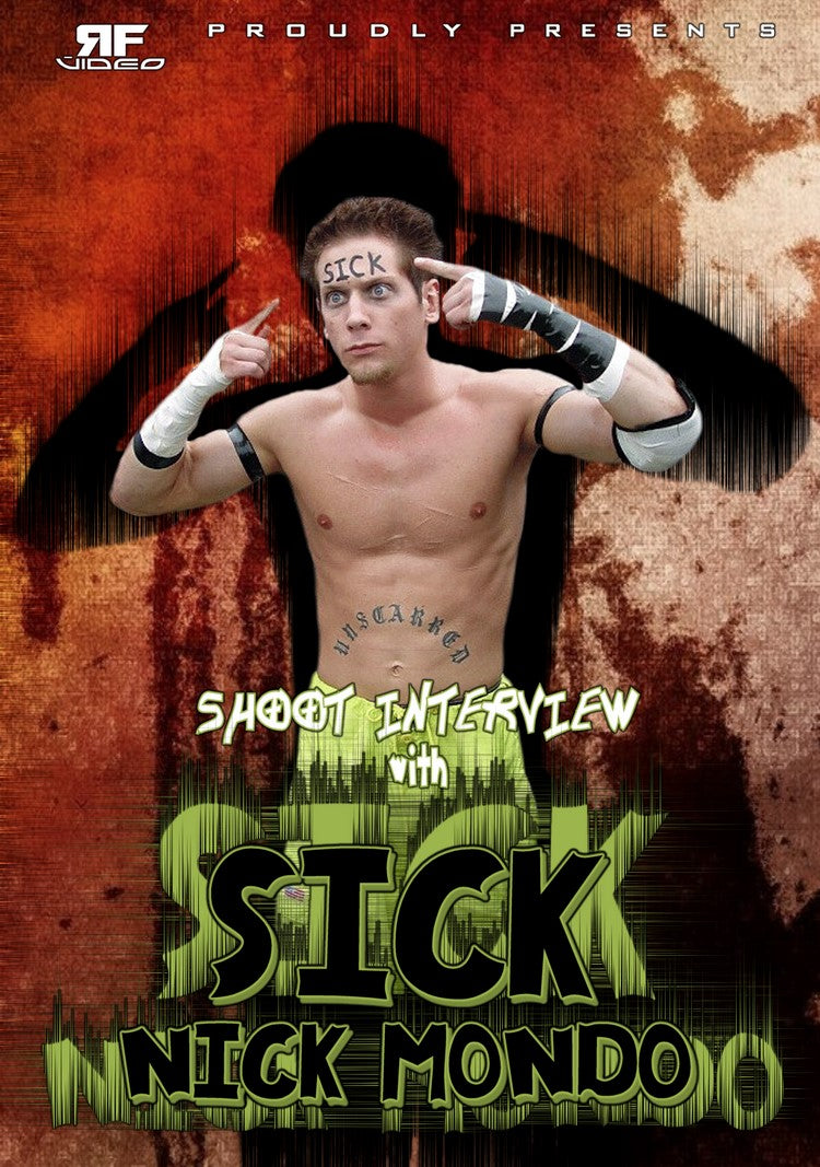 Sick Nick Mondo Shoot Interview – RF Video