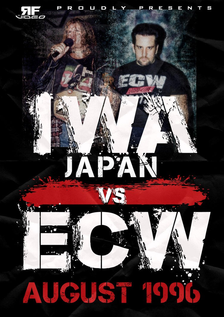 ECW vs IWA JAPAN – August 1996 – RF Video